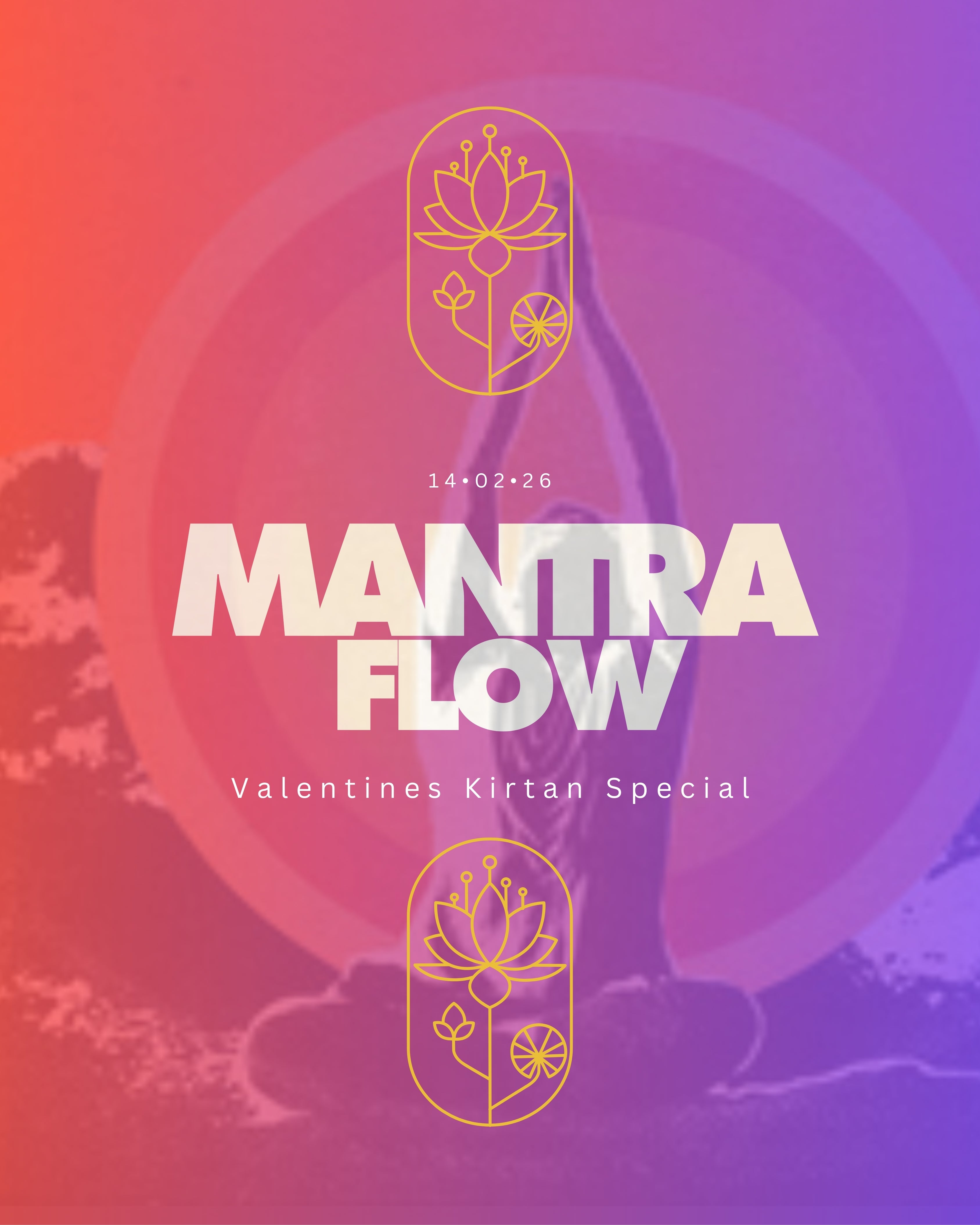 MANTRA FLOW - Valentines Kirtan Special 2026 – The Bhakti Centre